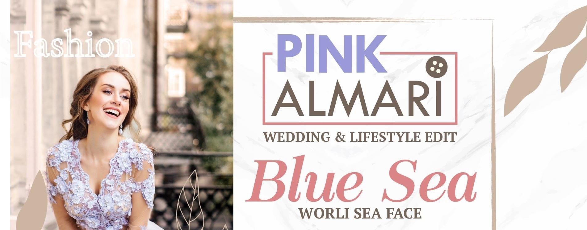 PINK ALMARI - The Festive Edit At Blue Sea, Worli, Mumbai On 08 ...