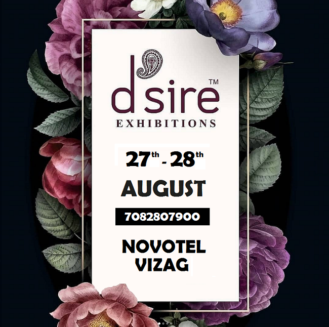 Dsire Exhibition At Novotel, Vizag On 27th-28th August 2022