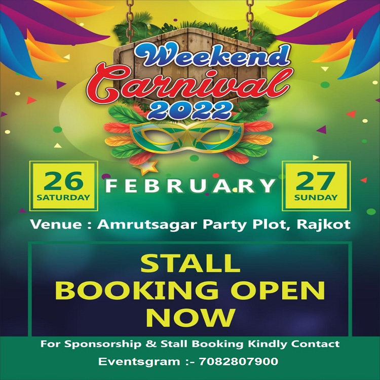 Weekend Carnival At Amrutsagar Party Plot, Rajkot On 26-27 Feb 2022