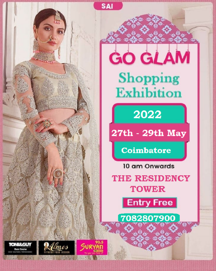 Go Glam Shopping Exhibition At The Residency Tower, Coimbatore On 27th ...