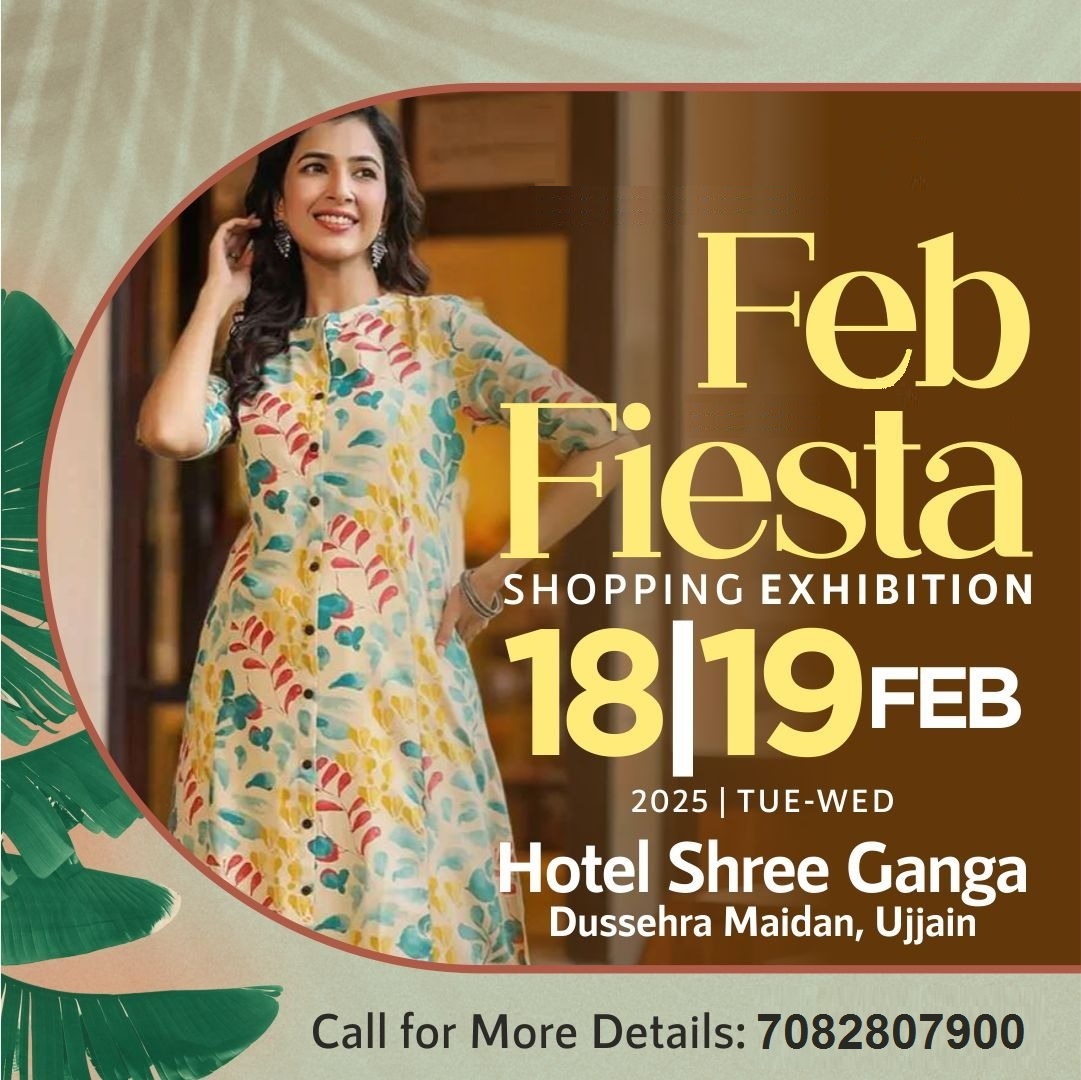 Feb Fiesta Shopping Edition At Hotel Shree Ganga, Dussehra Maidan ...